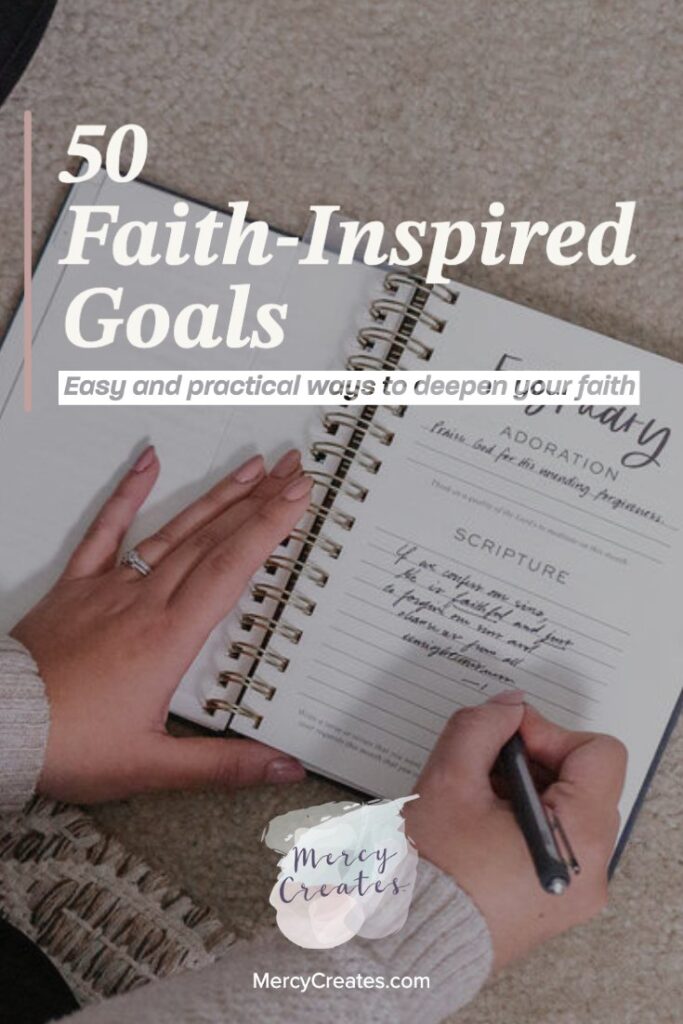 50 Faith-Inspired Goals - mercycreates.com