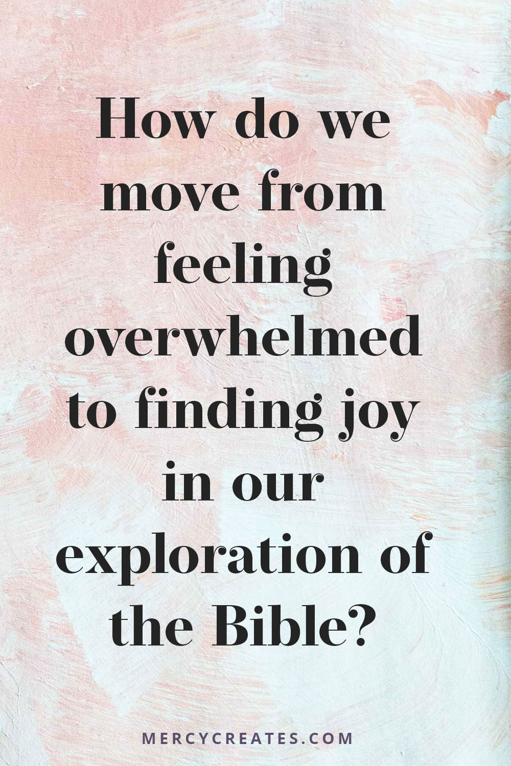 Bible Study Made Easy: Overcoming Challenges of Reading Scripture ...